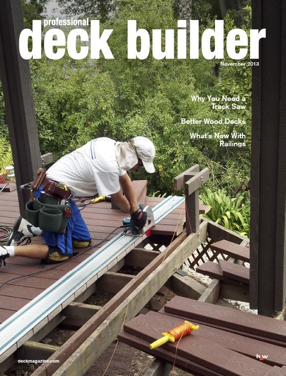 Professional Deck Builder November 2013 - Journal of Light Construction