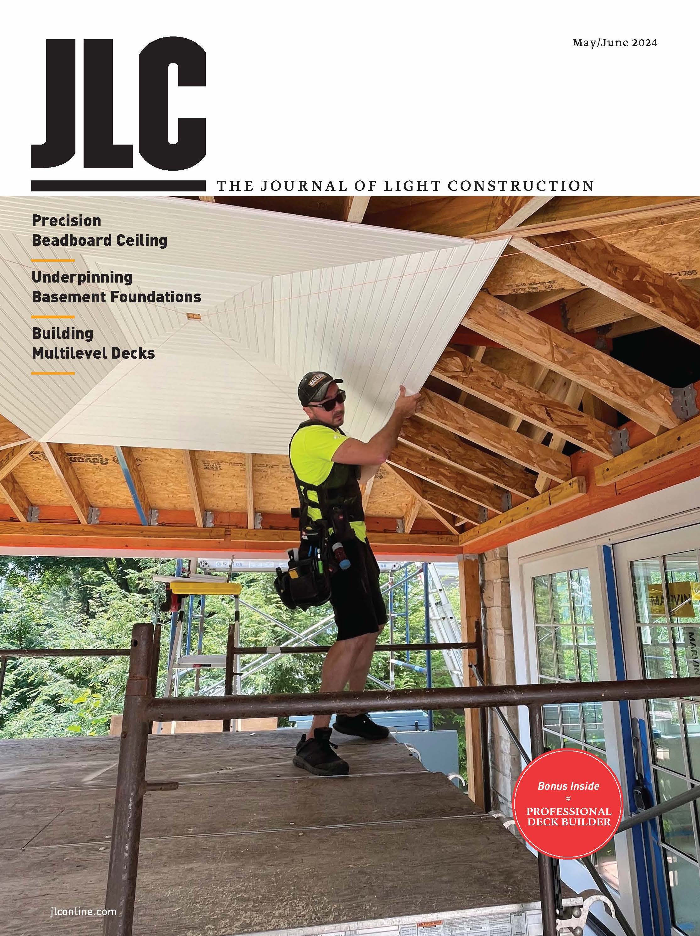 Journal of Light Construction May-June 2024 - Journal of Light Construction