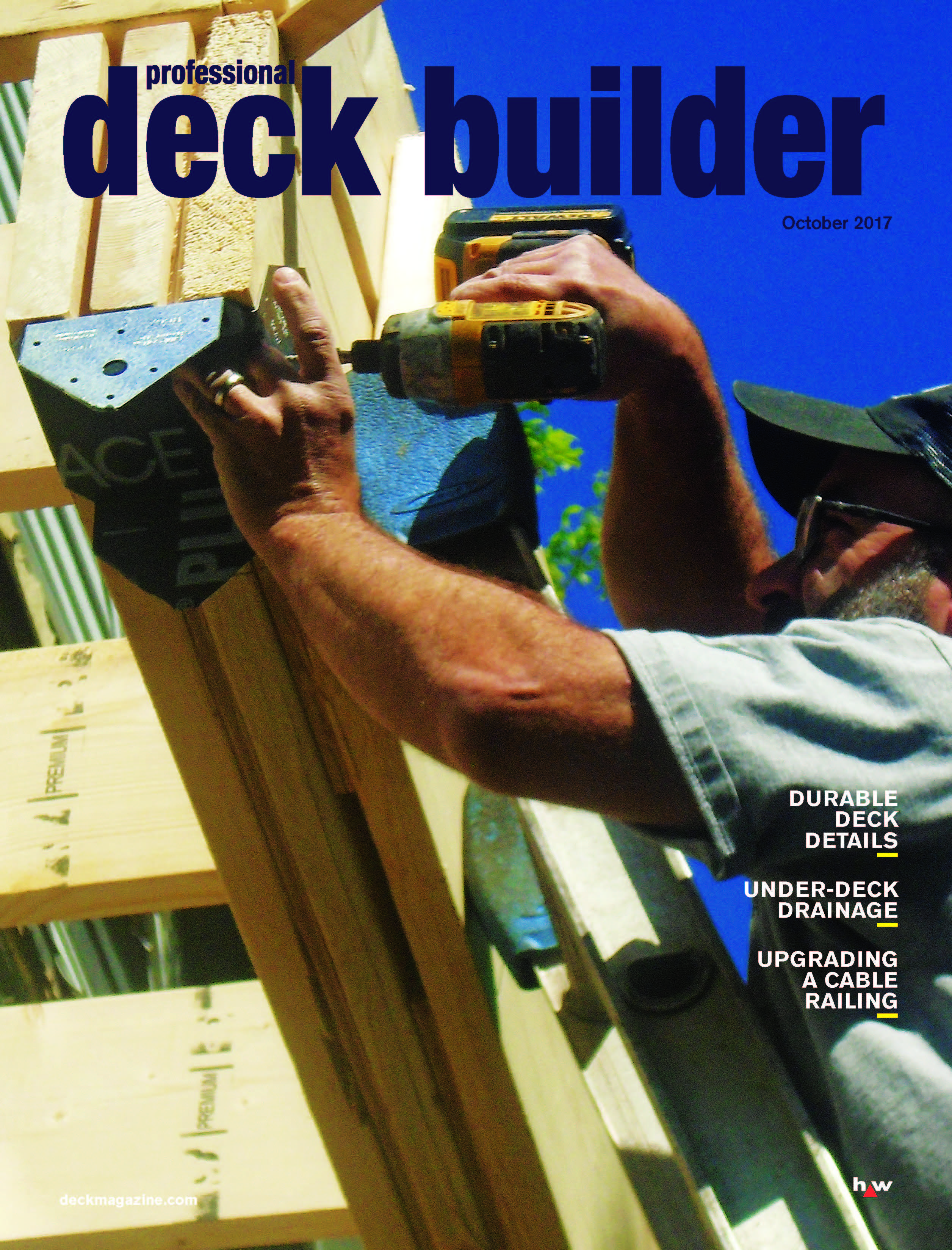 Professional Deck Builder October 2017 - Journal of Light Construction